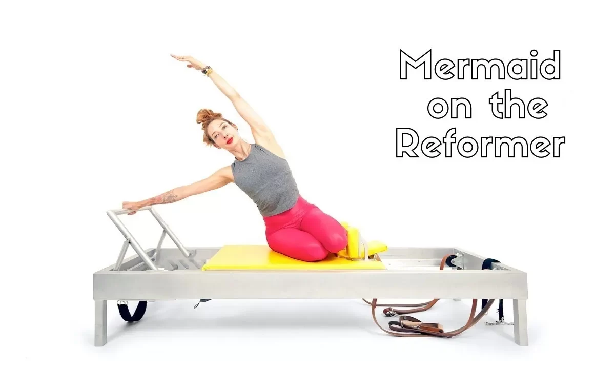 Bài tập Pilates Mermaid trên Reformer - MBS Pilates